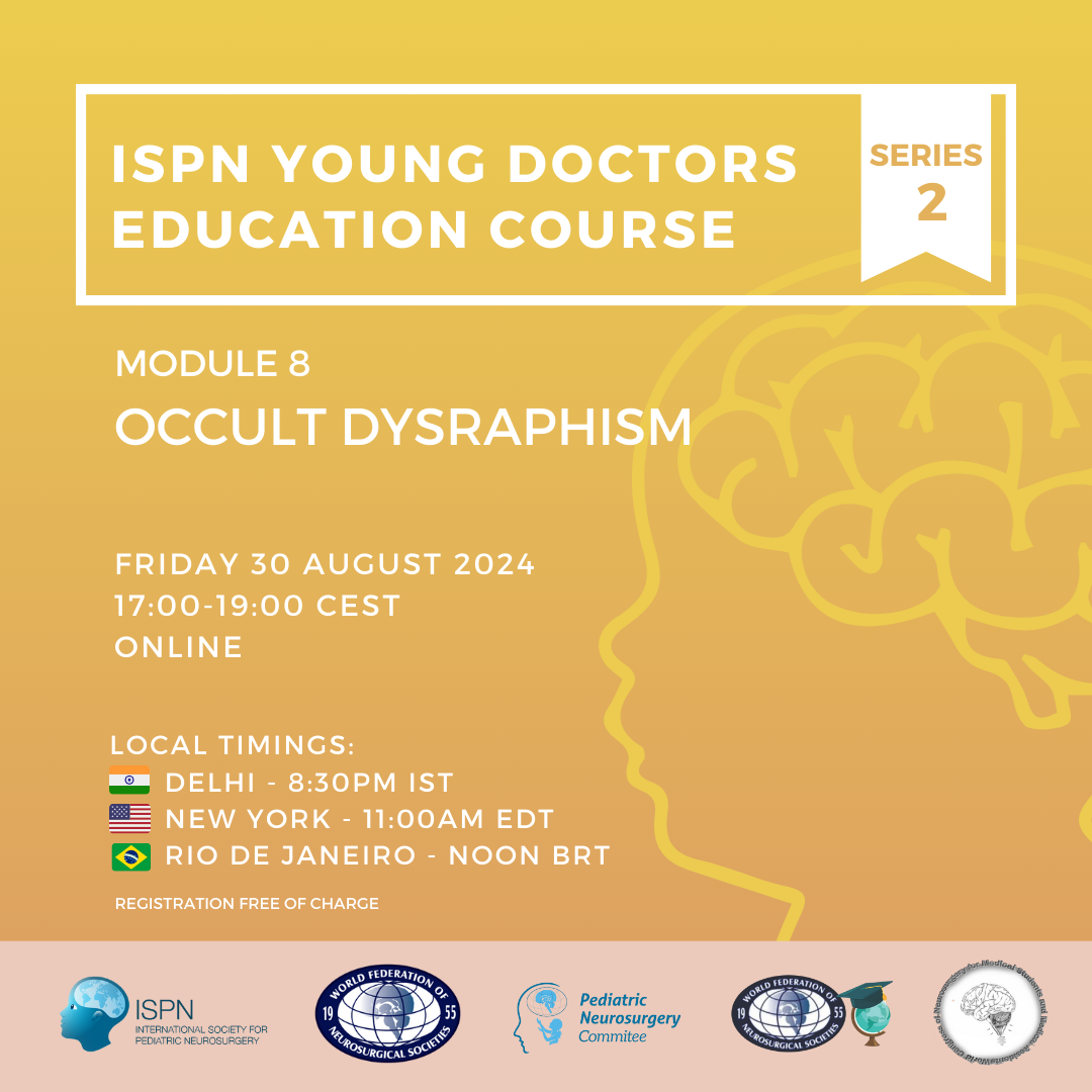 Register for our next Young doctors webinar - Occult dysraphism - News - ISPN