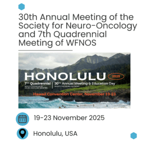 30th Annual Meeting of the Society for Neuro-Oncology and 7th Quadrennial Meeting of WFNOS ...