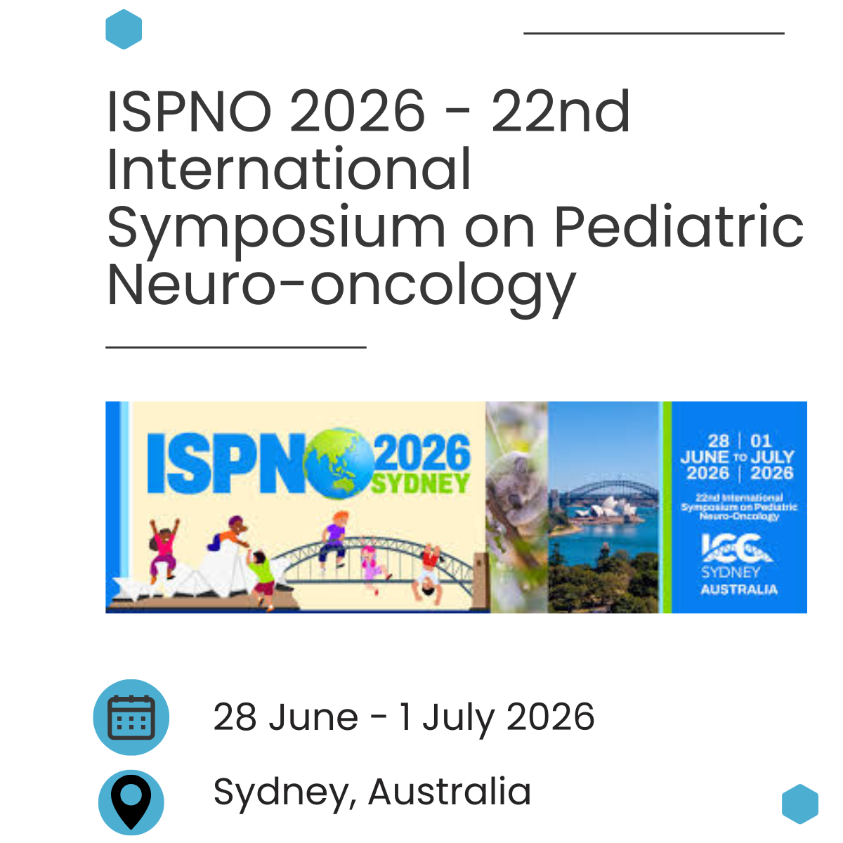 ISPNO 2026 - 22nd International Symposium on Pediatric Neuro-oncology ...